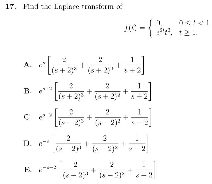 Solved 17. Find the Laplace transform of | Chegg.com