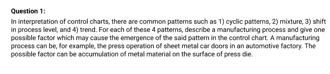 Solved In interpretation of control charts, there are common | Chegg.com