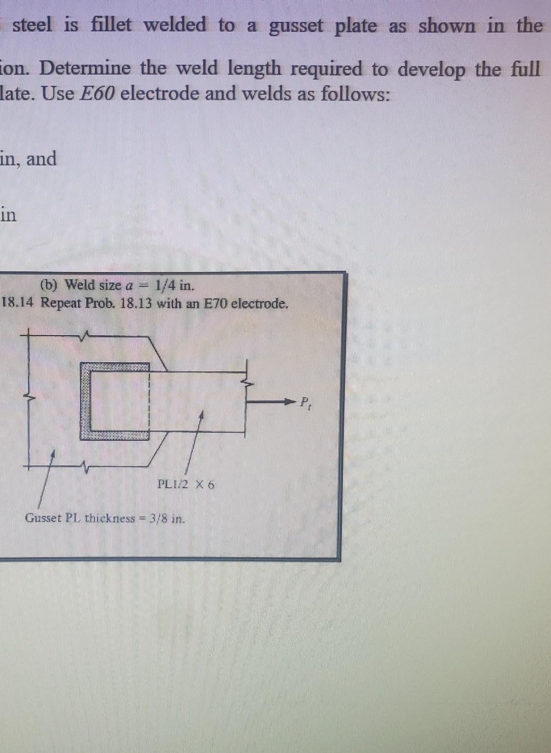 Solved 1. A 2x6-in plate A36 steel is fillet welded to a gus | Chegg.com
