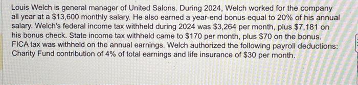 Solved Louis Welch is general manager of United Salons. | Chegg.com