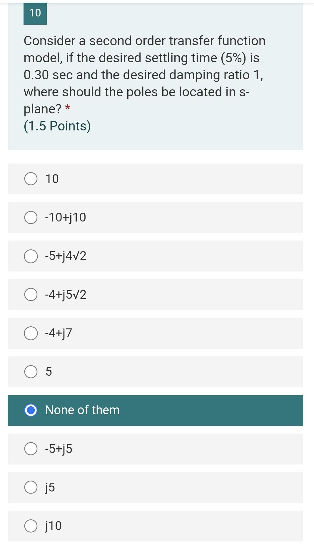 Solved 10 Consider a second order transfer function model, | Chegg.com