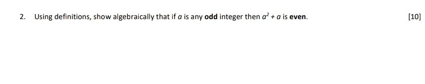 Solved Using definitions, show algebraically that if a ﻿is | Chegg.com