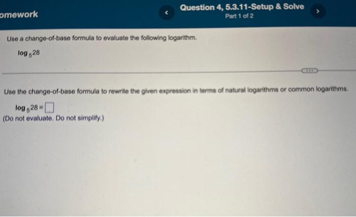 Solved Use a change-of-base formula to evaluate the | Chegg.com