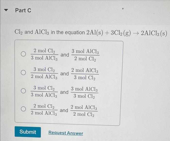 Solved Part A Al and Cl, in the equation 2Al(s) + 3Cl2(g) → | Chegg.com