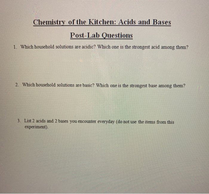 Solved CHEMISTRY OF THE KITCHEN: ACIDS AND BASES Report | Chegg.com