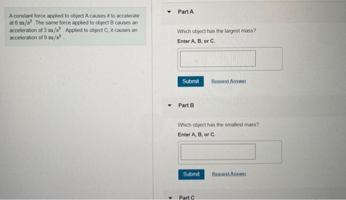 Solved A Constant Force Applied To Object A Causes It To