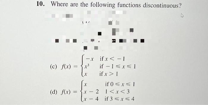 Solved 10. Where are the following functions discontinuous? | Chegg.com