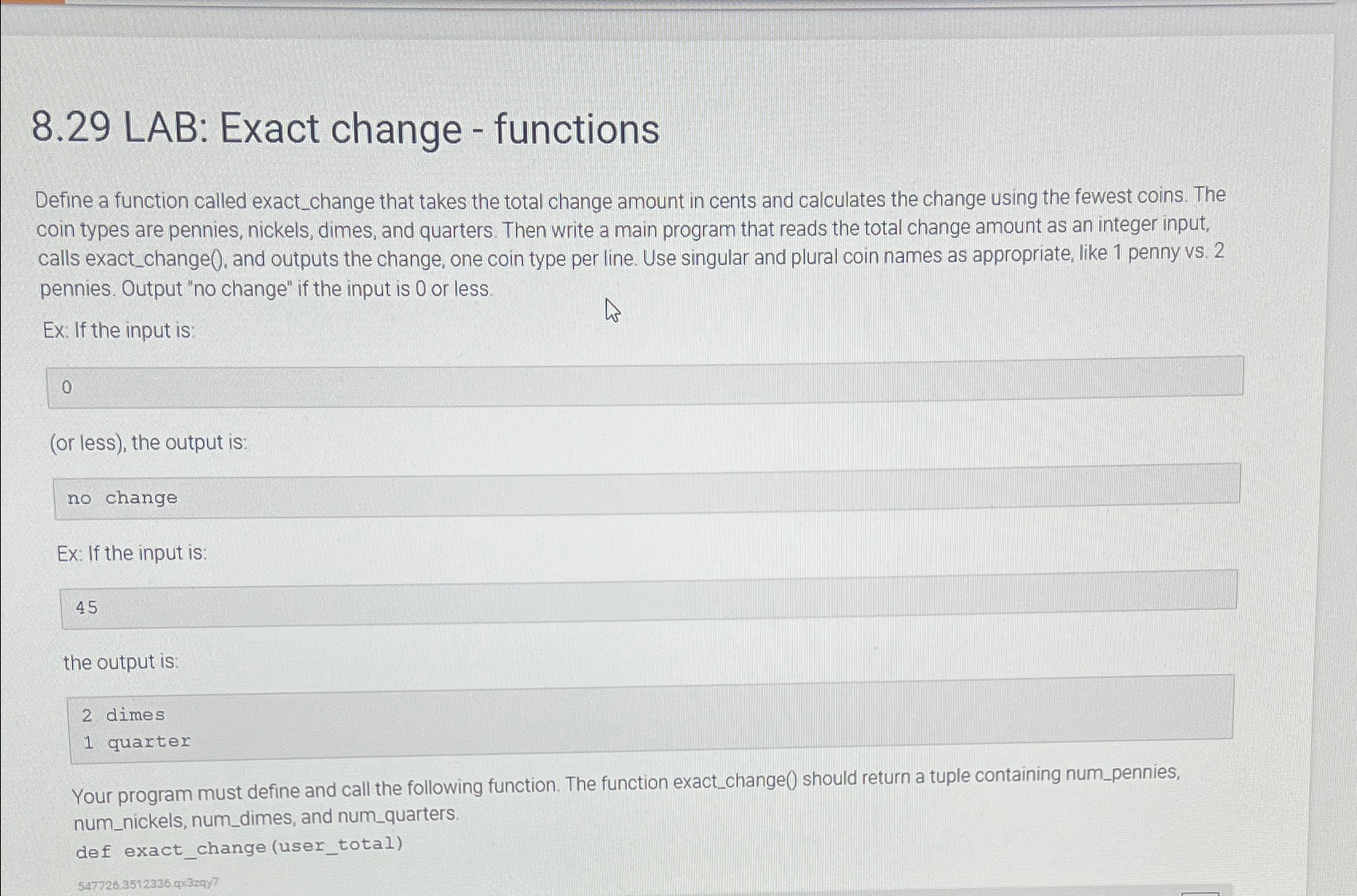 Solved 8.29 ﻿LAB: Exact change - ﻿functionsDefine a function | Chegg.com