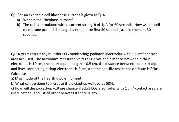Q1: For an excitable cell Rheobase current is given | Chegg.com