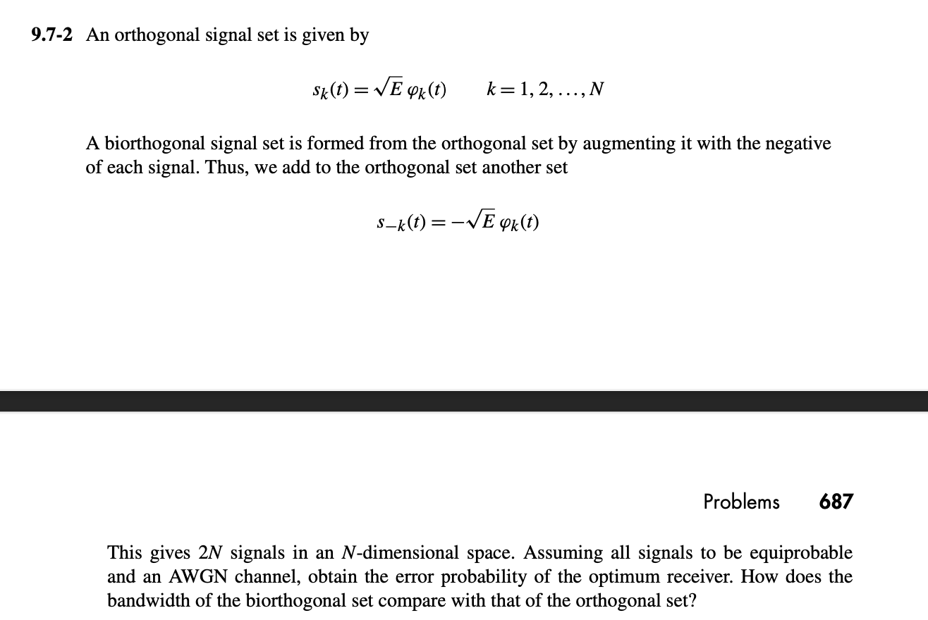 Solved 9.7-2 An ﻿orthogonal signal set is ﻿given | Chegg.com