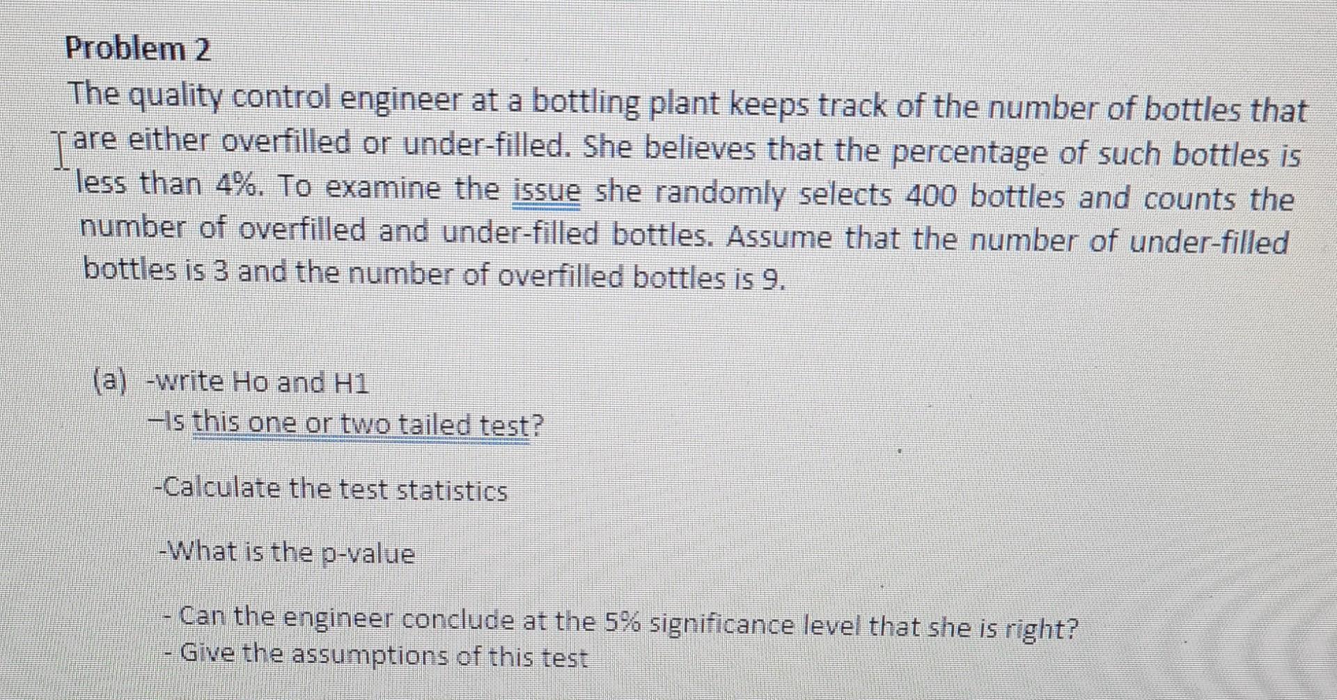 Solved Tare Problem 2 The quality control engineer at a | Chegg.com
