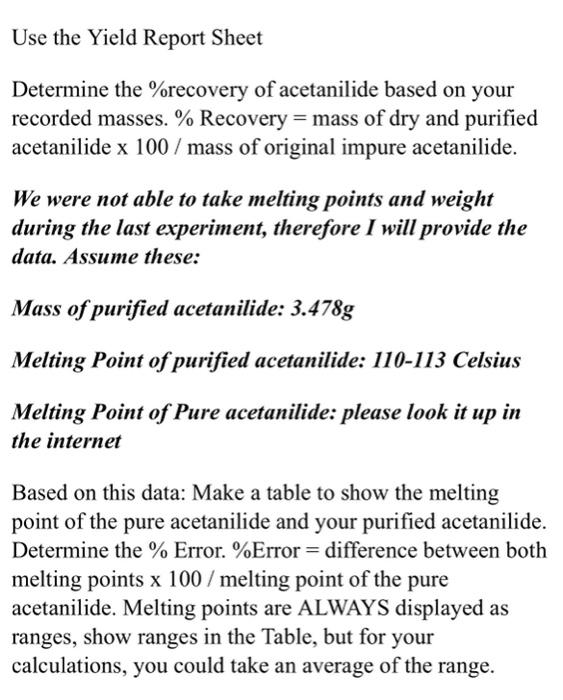 Solved Please kindly do the yield report sheet. Show all the | Chegg.com