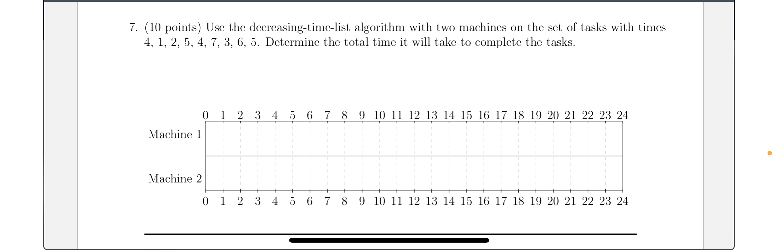 Solved Use the decreasing-time-list algorithm with two | Chegg.com