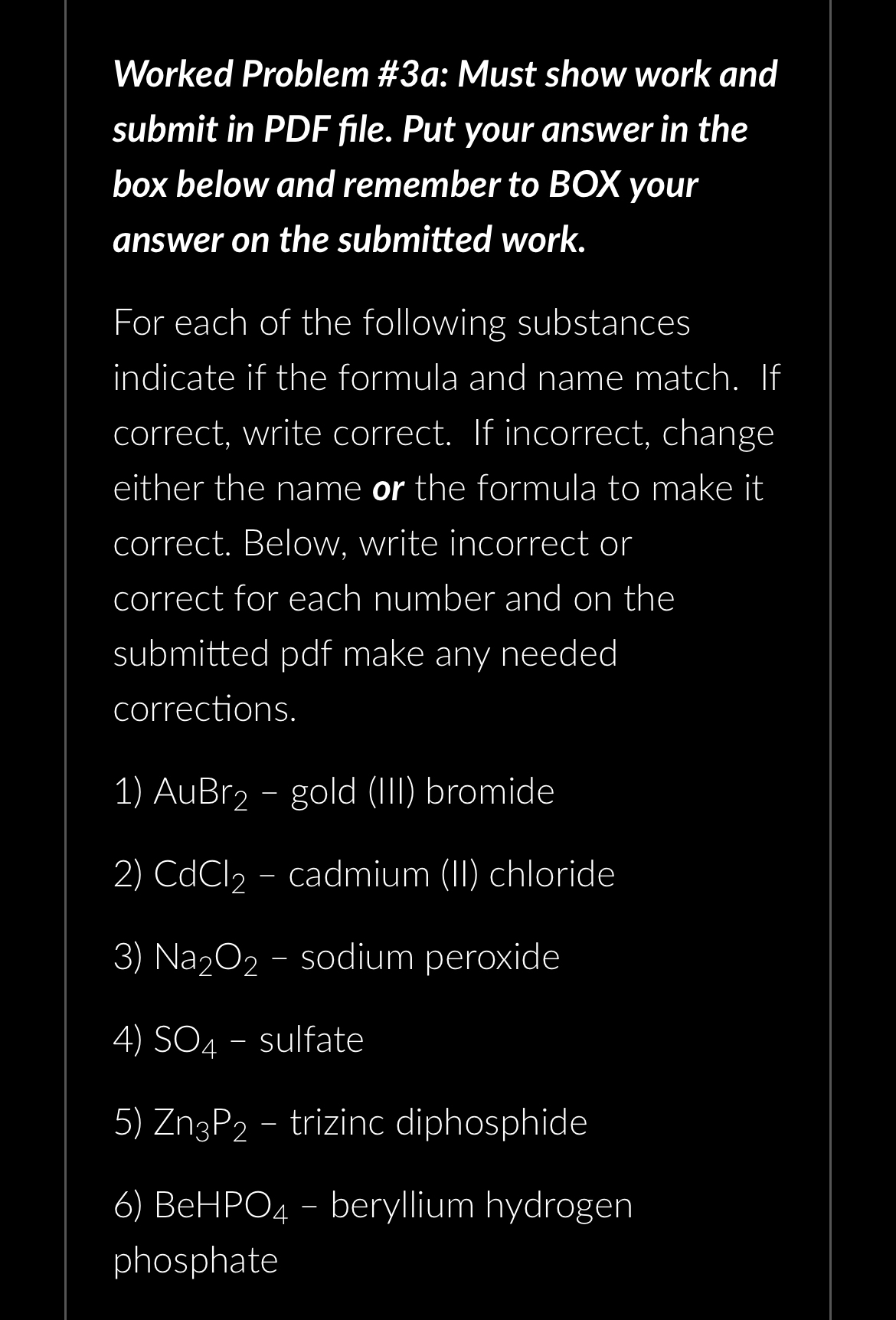 [Solved]: Worked Problem #3a: Must show work and submit in P