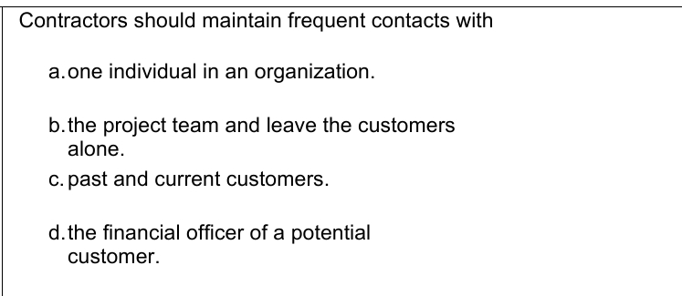 Solved Contractors should maintain frequent contacts | Chegg.com