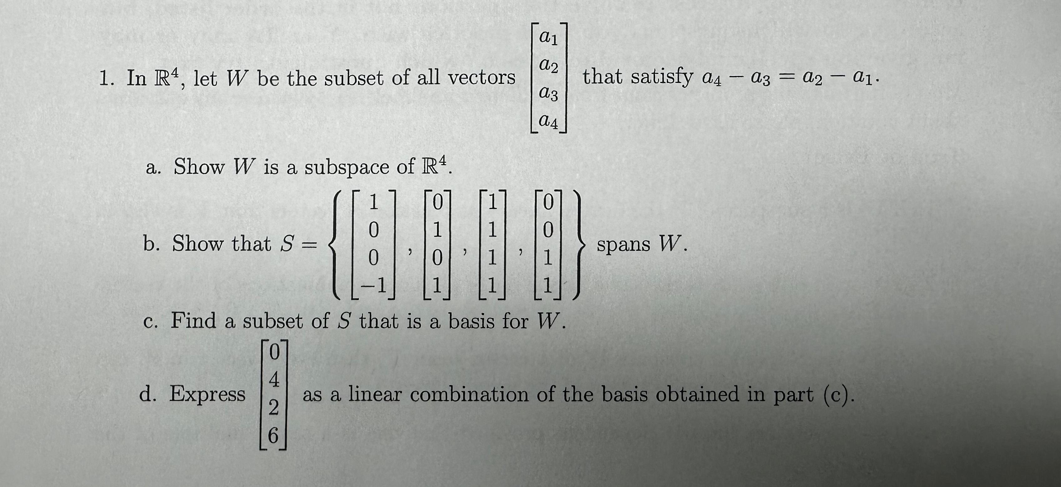Solved In R4, ﻿let W ﻿be the subset of all vectors | Chegg.com