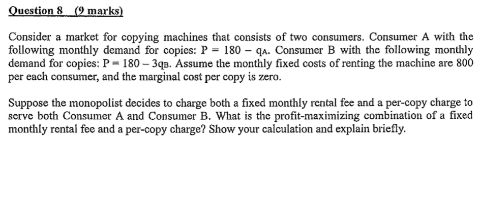 Solved Question 8 (9 ﻿marks)Consider a market for copying | Chegg.com