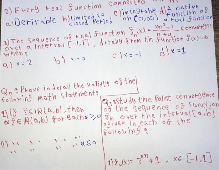 Solved 2) Every real function (3) a) Derivable b)limited to | Chegg.com