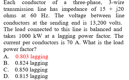 Solved Each conductor of a three-phase, 3-wire transmission | Chegg.com