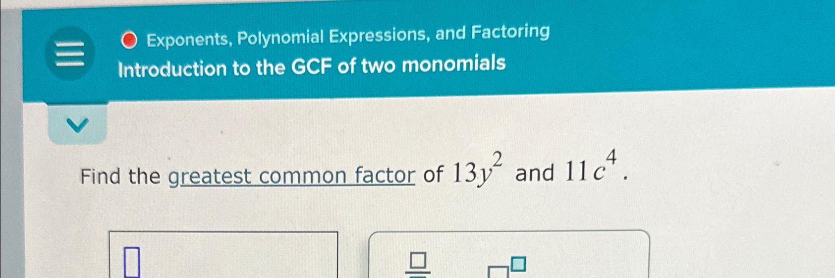 Solved Exponents, Polynomial Expressions, and Factoring | Chegg.com
