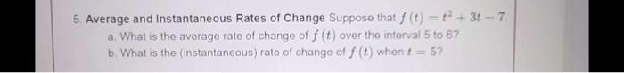 Solved 5. Average and Instantaneous Rates of Change Suppose | Chegg.com