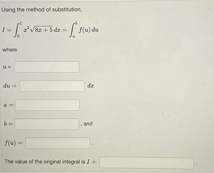 Solved Using the method of substitution, | Chegg.com