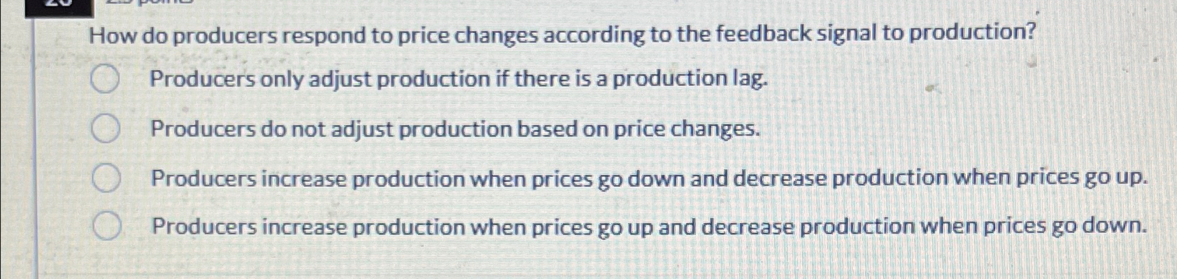 Solved How do producers respond to price changes according | Chegg.com