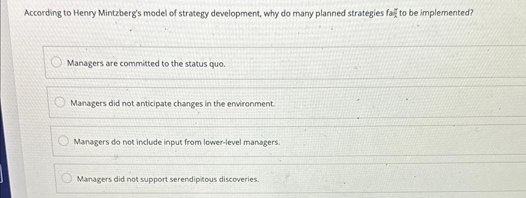 Solved According to Henry Mintzberg's model of strategy | Chegg.com