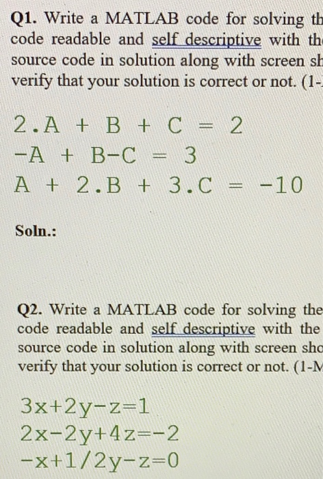 Solved Q1. Write a MATLAB code for solving th code readable | Chegg.com