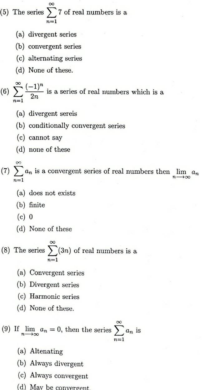 Solved (5) The series ∑n=1∞7 of real numbers is a (a) | Chegg.com