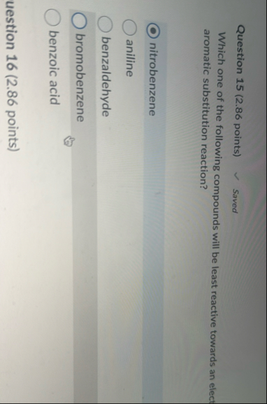 Solved Question 15 (2.86 ﻿points)SavedWhich one of the | Chegg.com