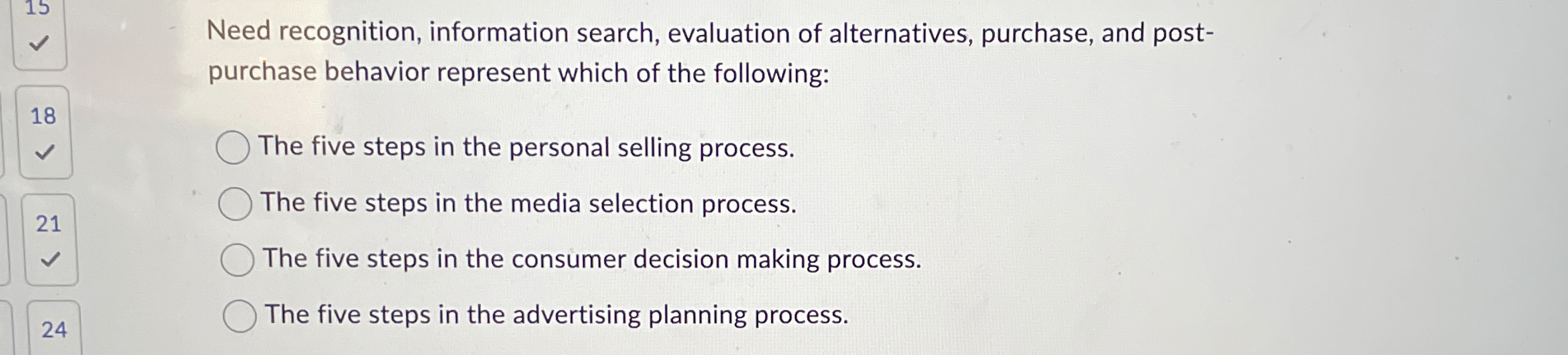 Solved Need recognition, information search, evaluation of | Chegg.com