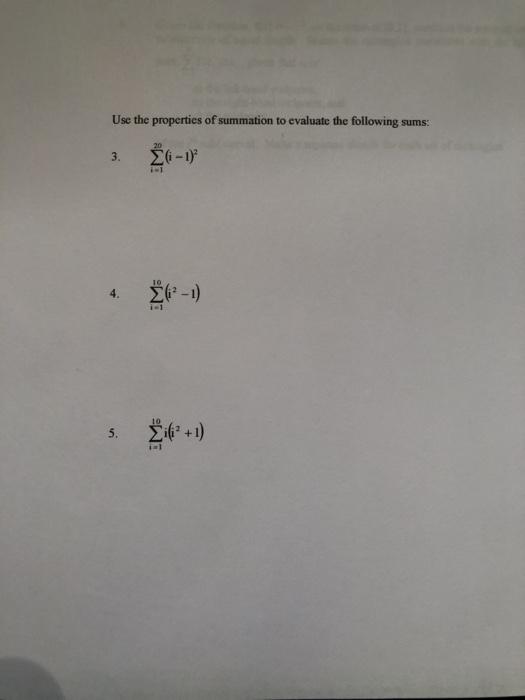 Solved Use the properties of summation to evaluate the | Chegg.com