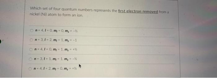 Solved Which set of four quantum numbers represents the | Chegg.com