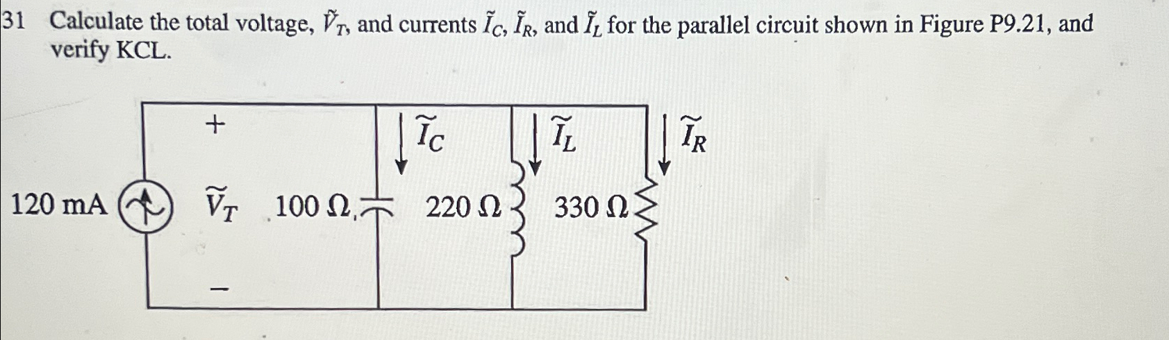 31 ﻿Calculate the total voltage, tilde(V)T, ﻿and | Chegg.com