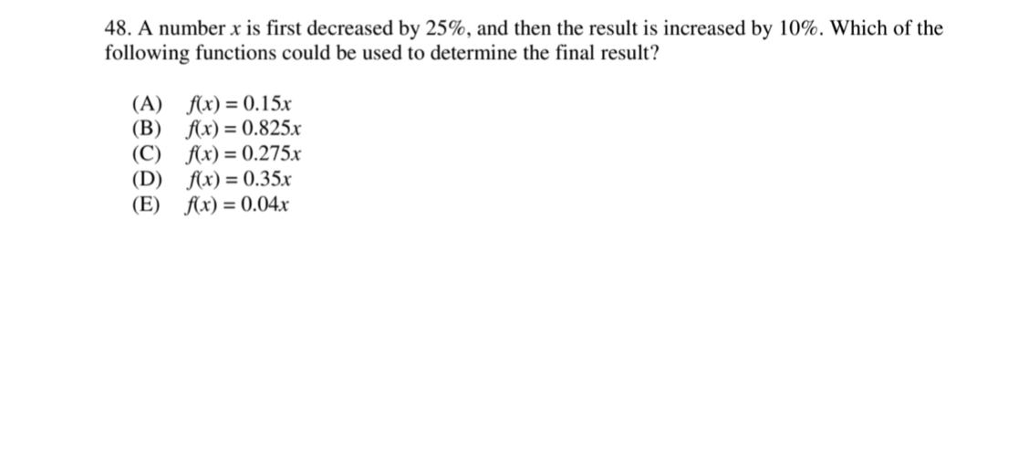 Solved A number x ﻿is first decreased by 25%, ﻿and then the | Chegg.com