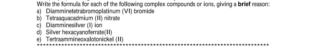 Solved Write the formula for each of the following complex | Chegg.com