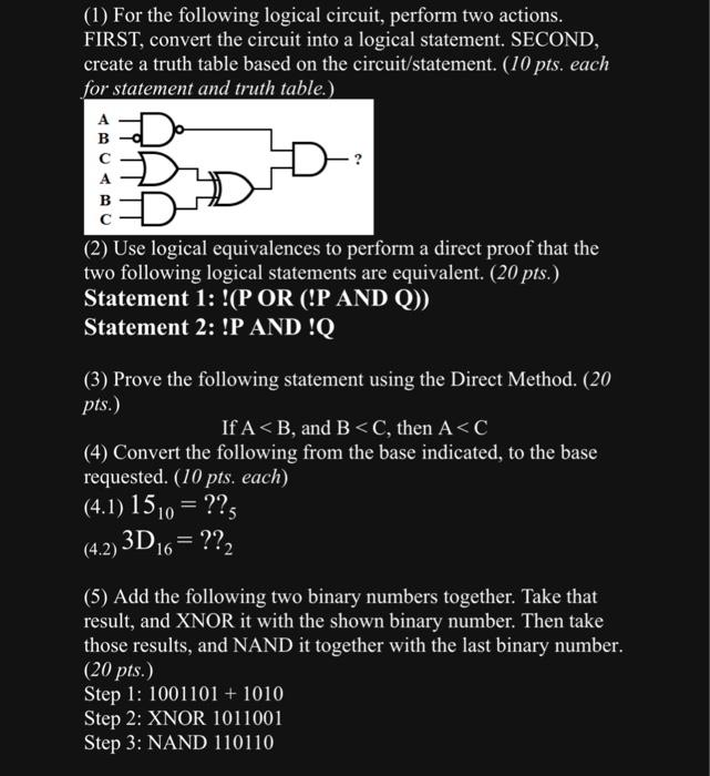 Solved (1) For the following logical circuit, perform two | Chegg.com