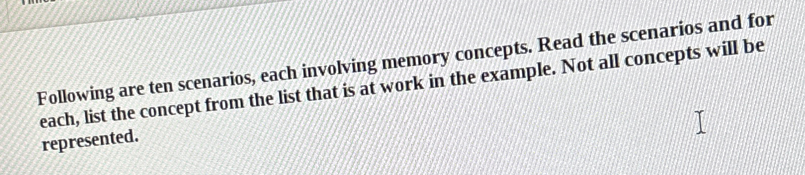 Solved Following are ten scenarios, each involving memory | Chegg.com