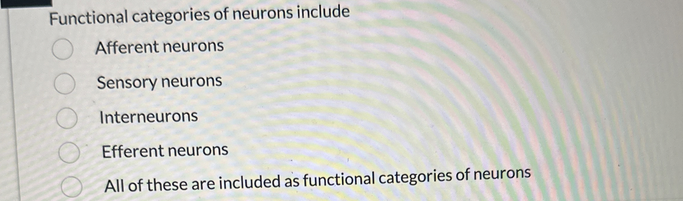 Solved Functional categories of neurons includeAfferent | Chegg.com