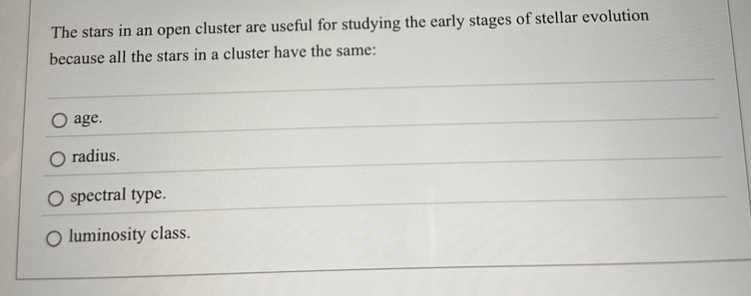Solved The stars in an open cluster are useful for studying | Chegg.com