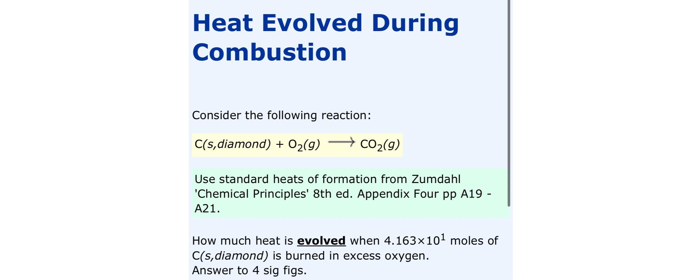 Solved Heat Evolved During CombustionConsider the following | Chegg.com