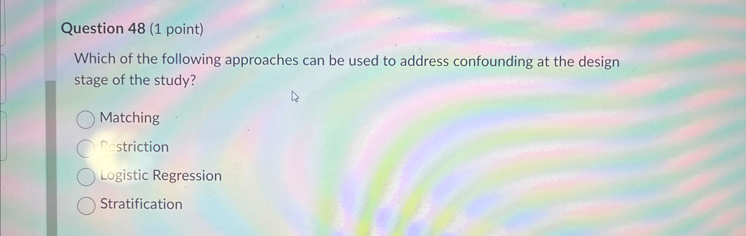 Solved Question 48 (1 ﻿point)Which of the following | Chegg.com