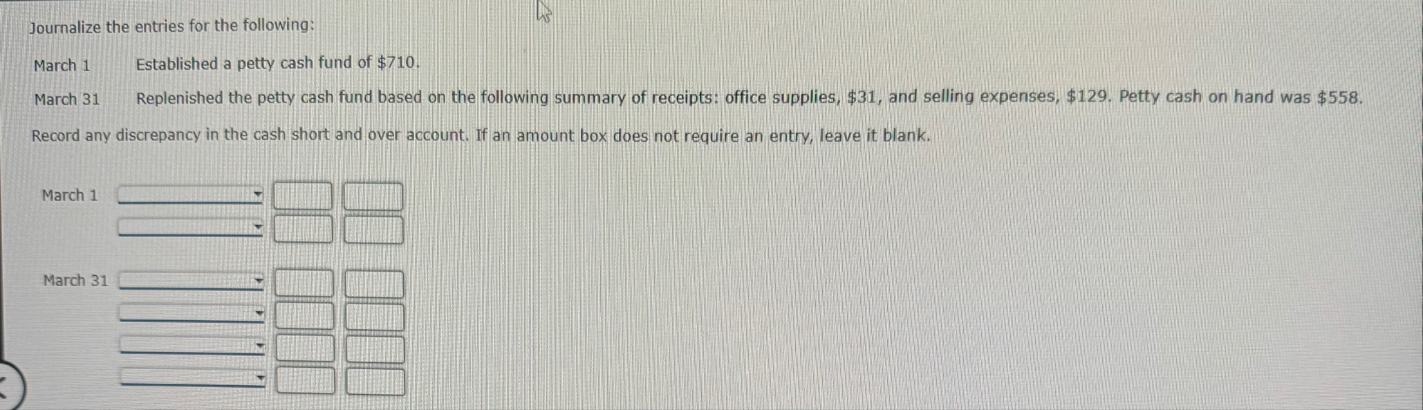 Solved Journalize the entries for the following:March 1, | Chegg.com