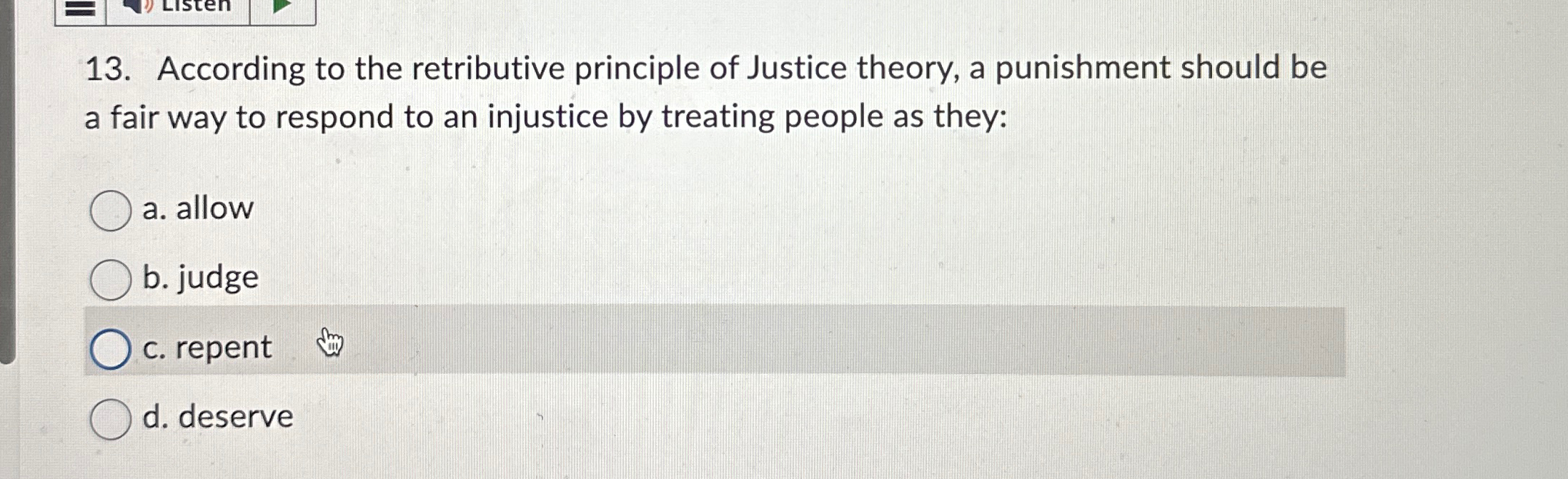 Solved According to the retributive principle of Justice | Chegg.com