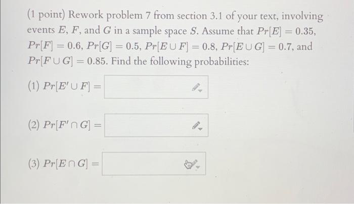 Solved (1 point) Rework problem 7 from section 3.1 of your | Chegg.com