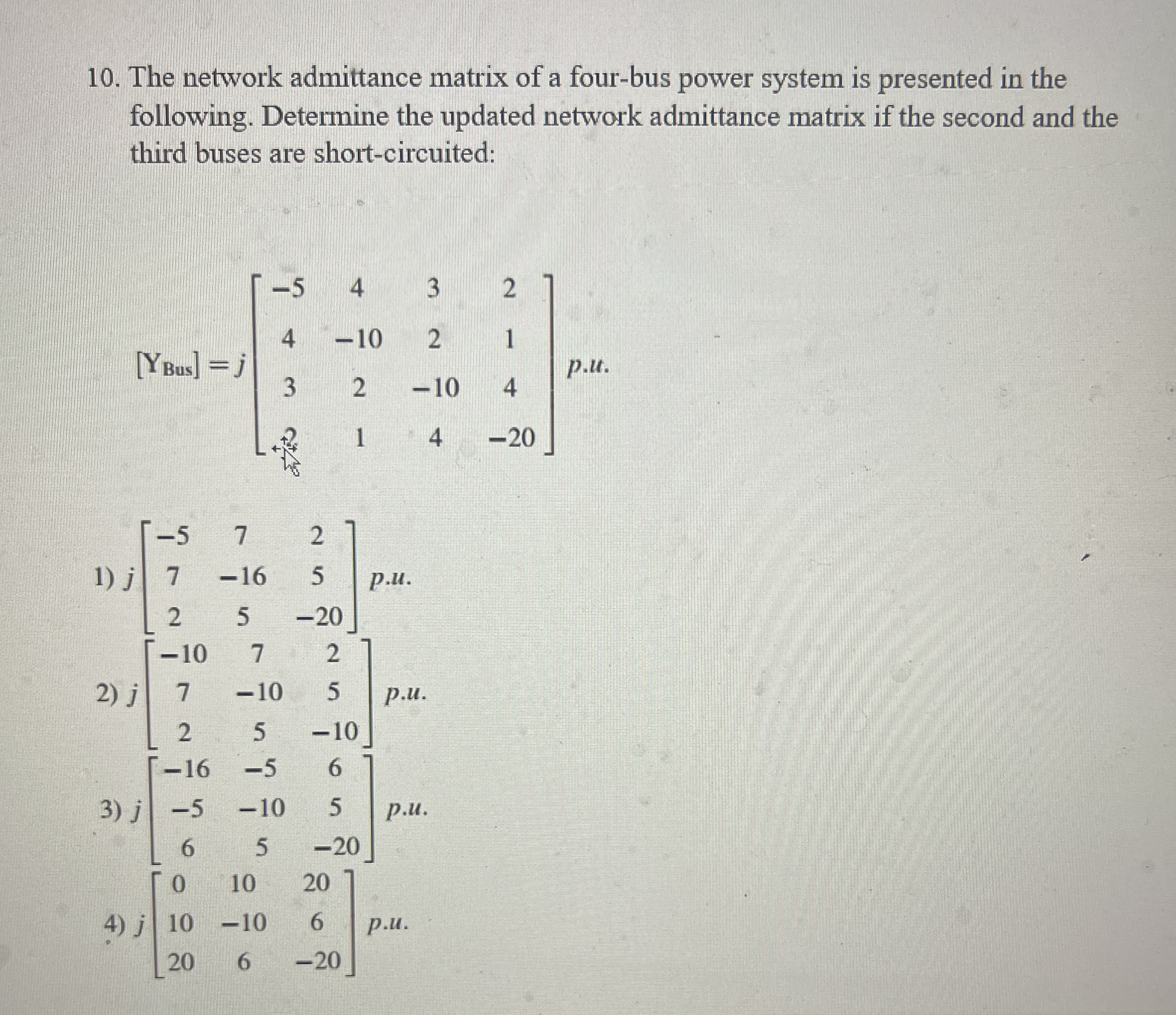The network admittance matrix of a four-bus power | Chegg.com