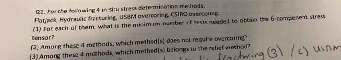 Solved Q1. For the following 4 in-situ stress determination | Chegg.com