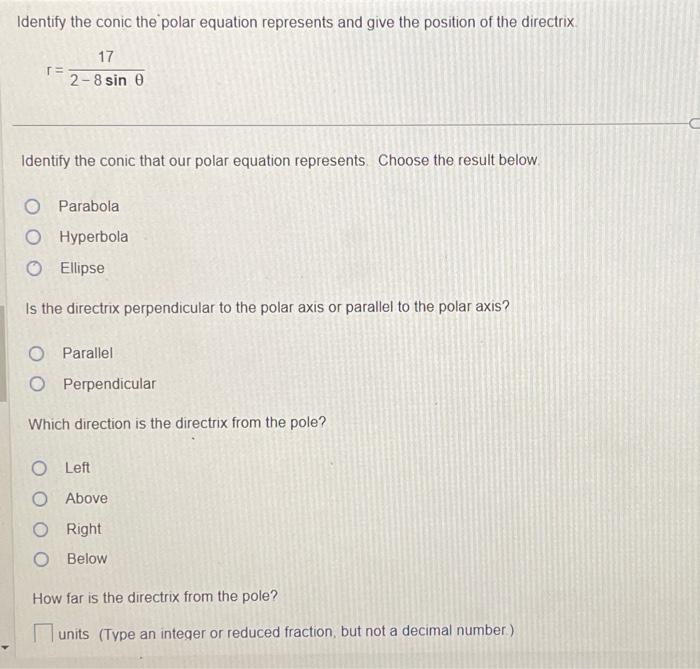 Solved Identify the conic the polar equation represents and | Chegg.com
