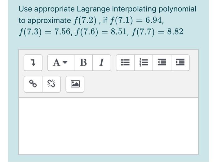 Solved Use appropriate Lagrange interpolating polynomial to | Chegg.com